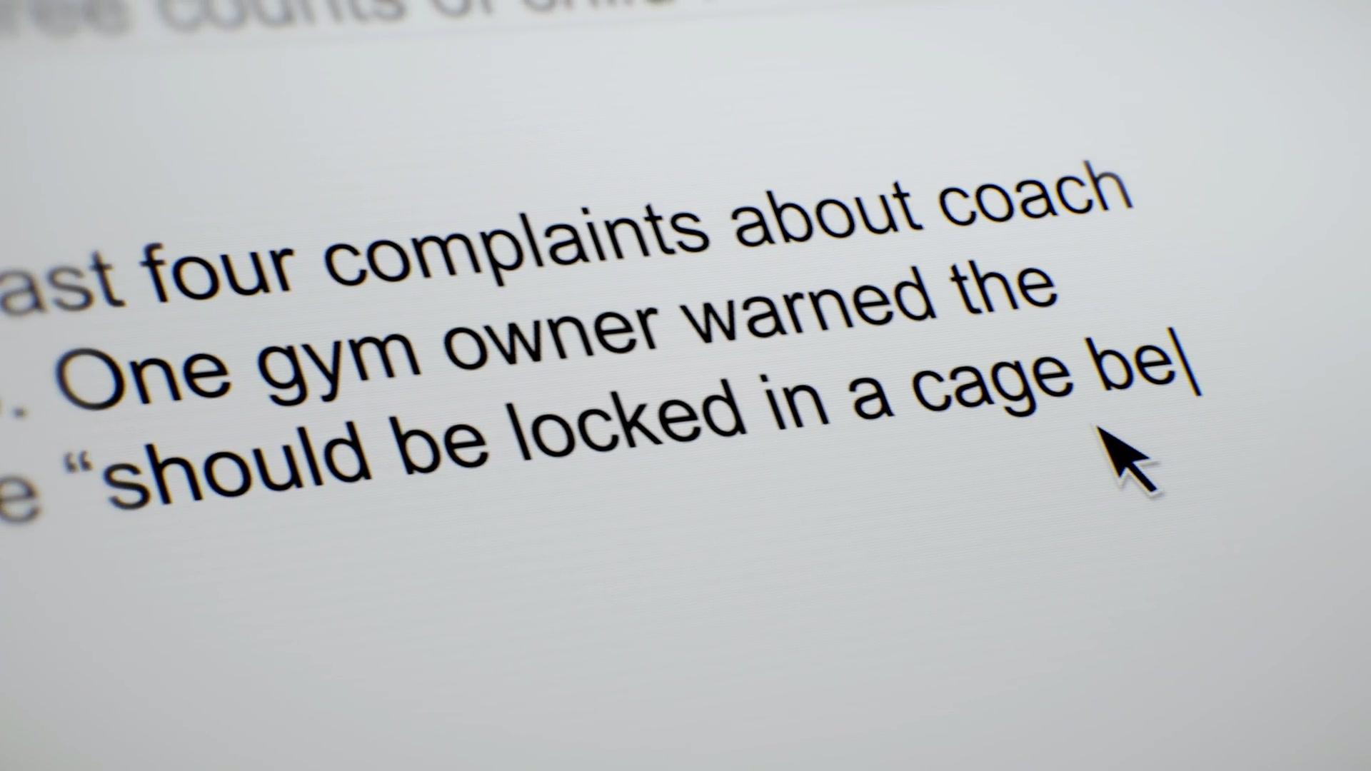 "In the file, one complaint said, "This coach needs to be put in a ...