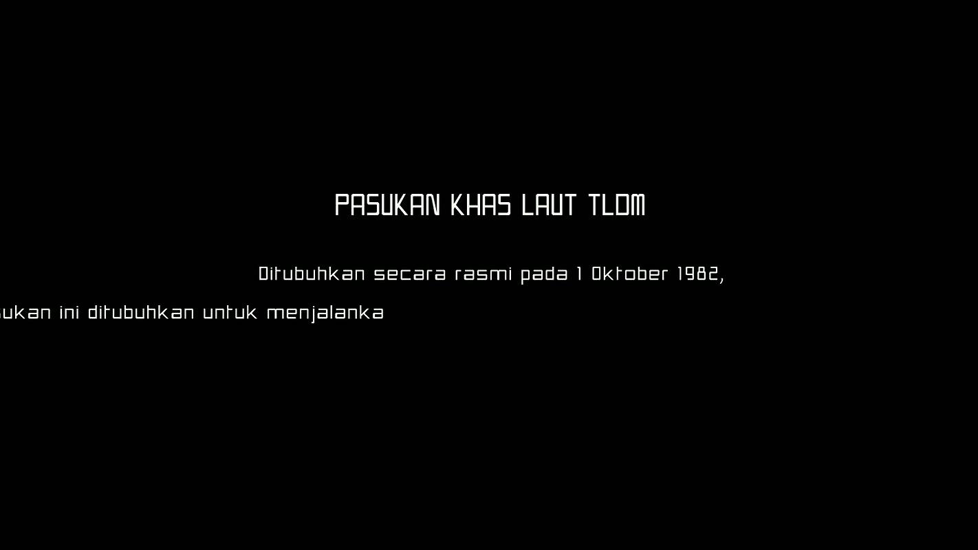 "ROYAL MALAYSIAN NAVY SPECIAL FORCES Officially established on October ...