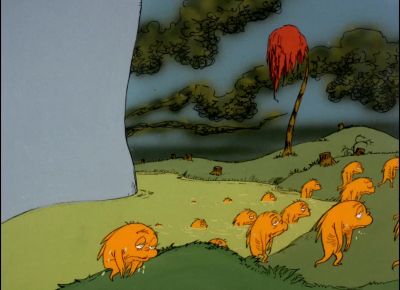 I am the Lorax. I speak for the trees. I speak for the trees, for the ...