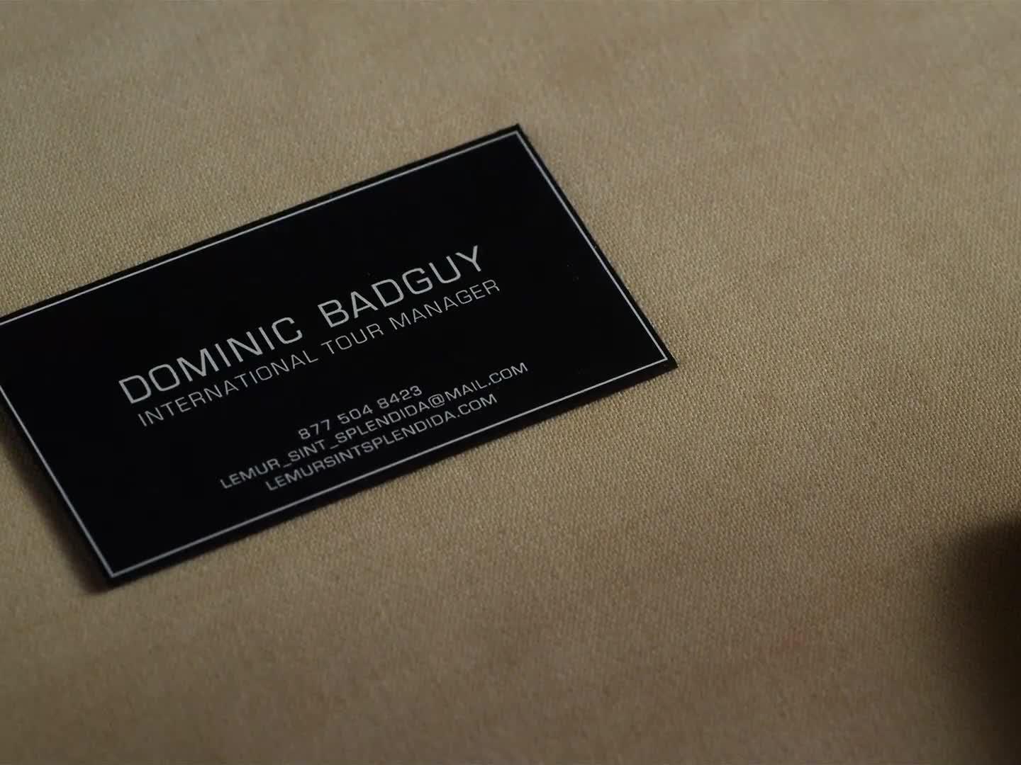 International Tour Manager. "Dominic Bad Guy"? "Bad-gee". It's French ...