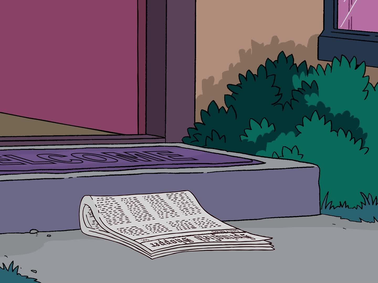 Great day to be alive. Ah, the paper's here. -Morning, Marge.-(screams ...